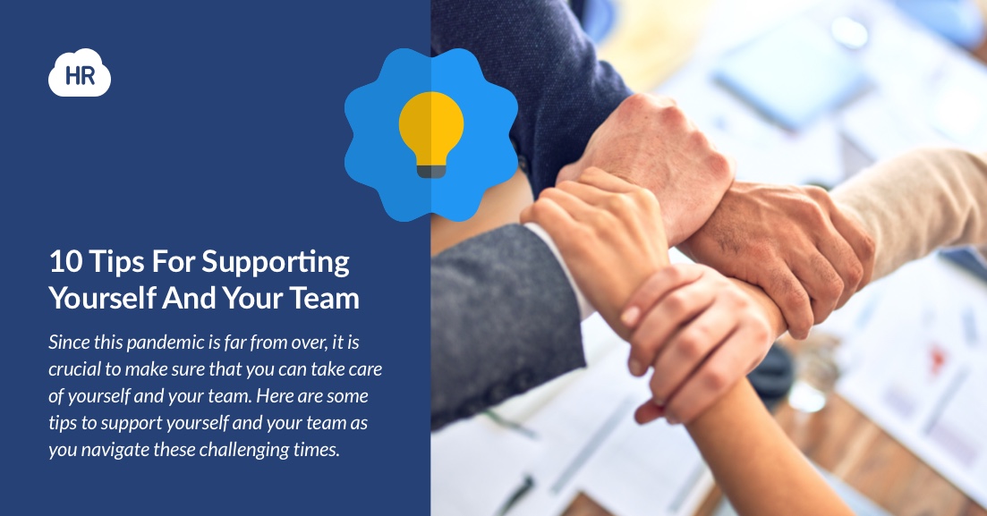 10 Tips For Supporting Yourself And Your Team | HR Cloud